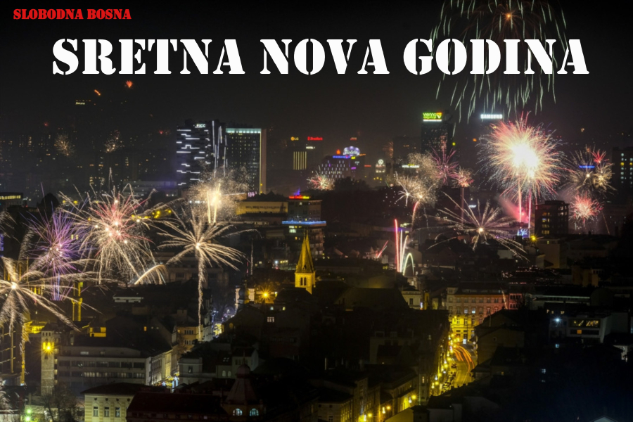 SRETNA NOVA GODINA!!! | Slobodna Bosna