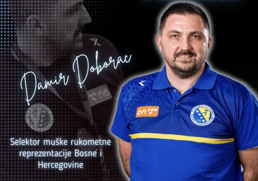 DAMIR DOBORAC, SELEKTOR RUKOMETNE REPREZENTACIJE BiH, ZA 'SB' UOČI ...