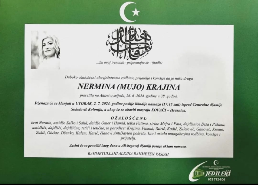 POSLJEDNJI ISPRAĆAJ UBIJENE NERMINE KRAJINE: Za dženazu i ukop potrebno ...